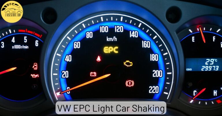 VW EPC Light Car Shaking: Learn How To Fix?